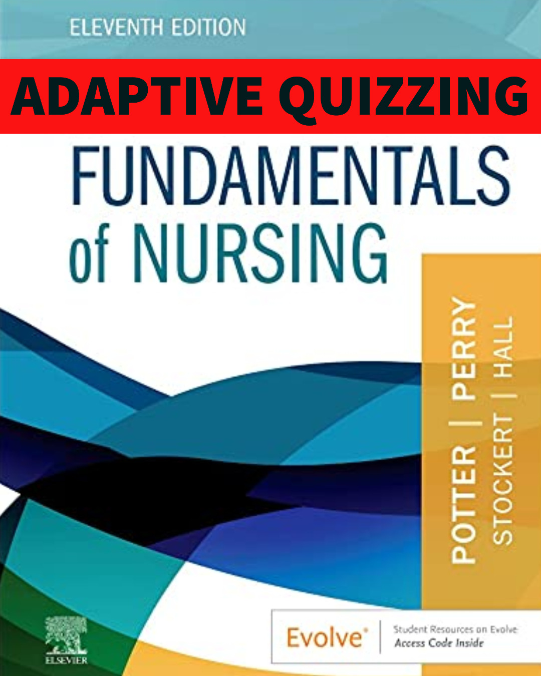 Campus Bookstore - SWAU: Fund.Of Nursing Adaptive Quizzing